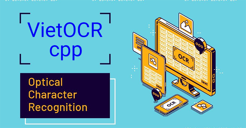 Viet OCR C++ nhận diện ký tự tiếng Việt bằng C++ - THỊ GIÁC MÁY TÍNH